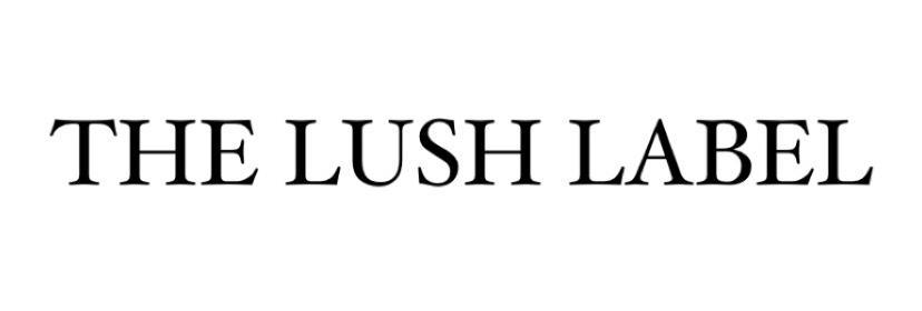 The Lush Label / Stunning Jewelry and much more!